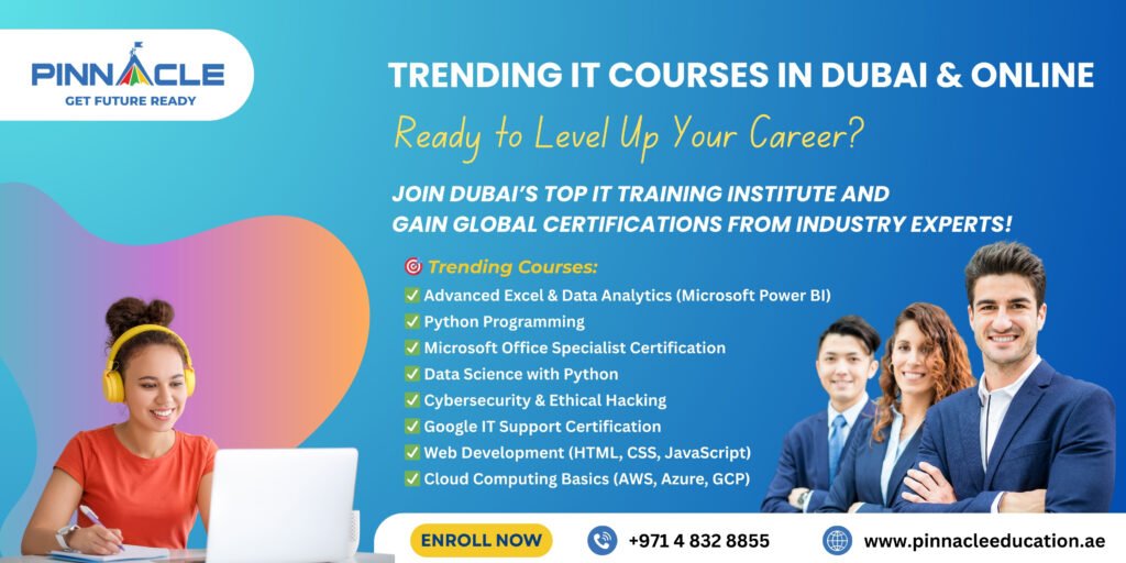 Top Trending IT Courses in Dubai | Online & Offline Training - PINNACLE