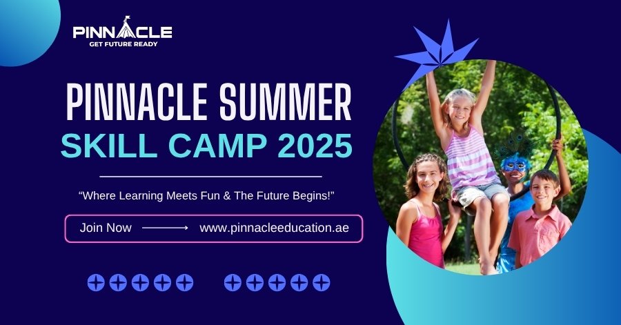 Summer Skills Camp Dubai 2025 - PINNACLE